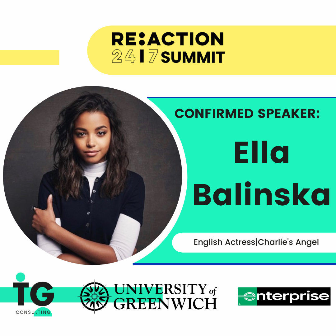 RE:ACTION 24/7 Summit - join Ella Balinska and Roman Kemp | Articles | University of Greenwich
